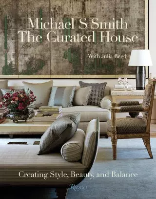 The Curated House oleh Micheal S Smith Buku penuh deria murni daripada penghias terkenal antarabangsa ini...